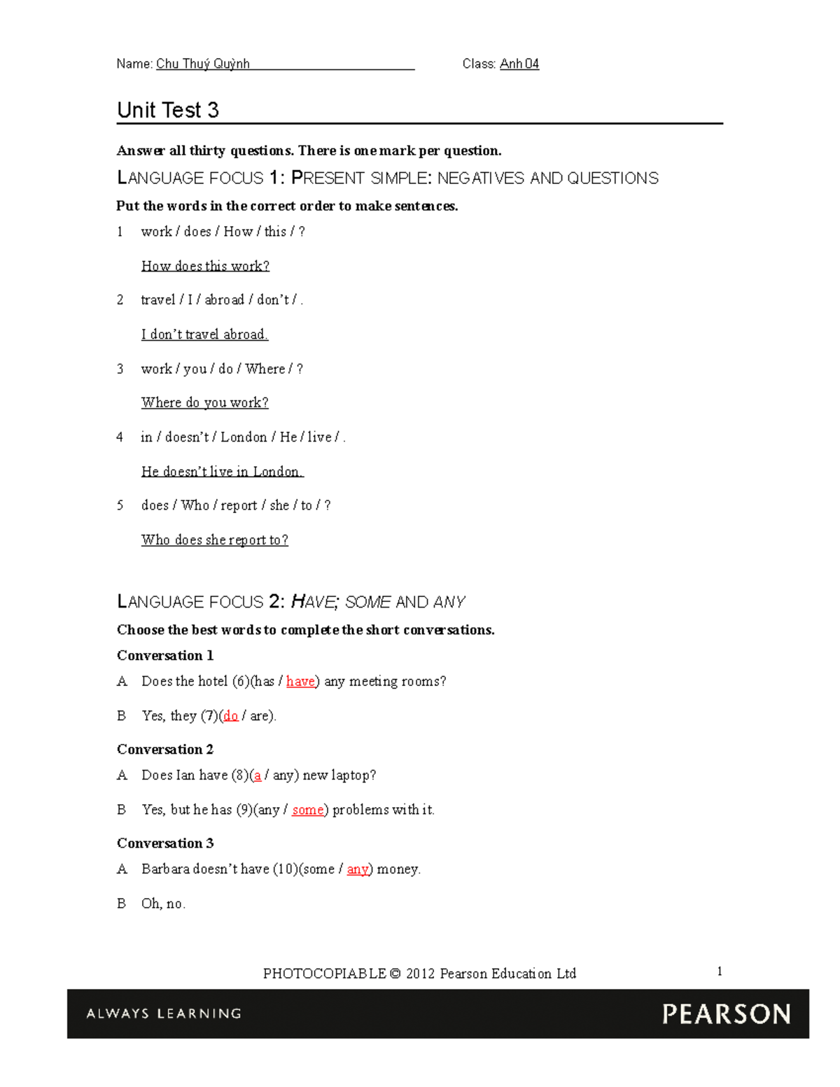 Unit Test 3-answered - Name: Chu Thuý Quỳnh Class: Anh 04 Unit Test 3 ...