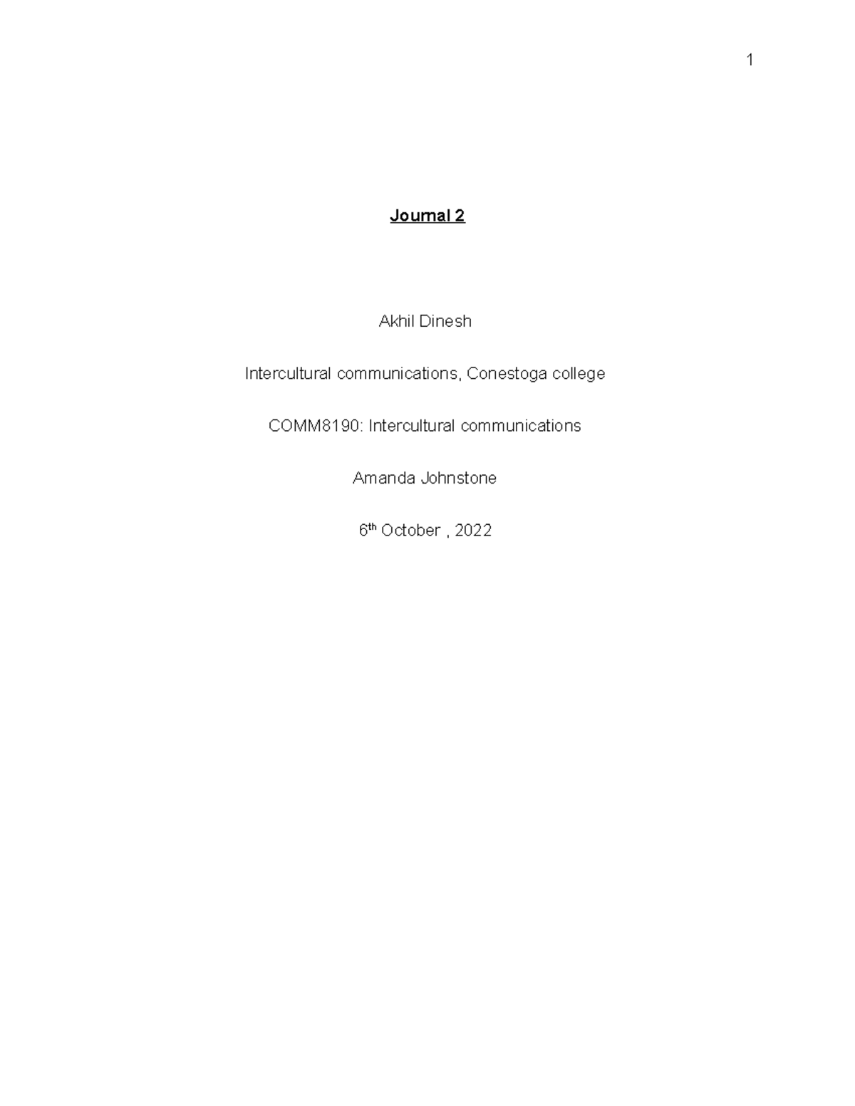 Journal 2 - Journal 2 Akhil Dinesh Intercultural communications ...