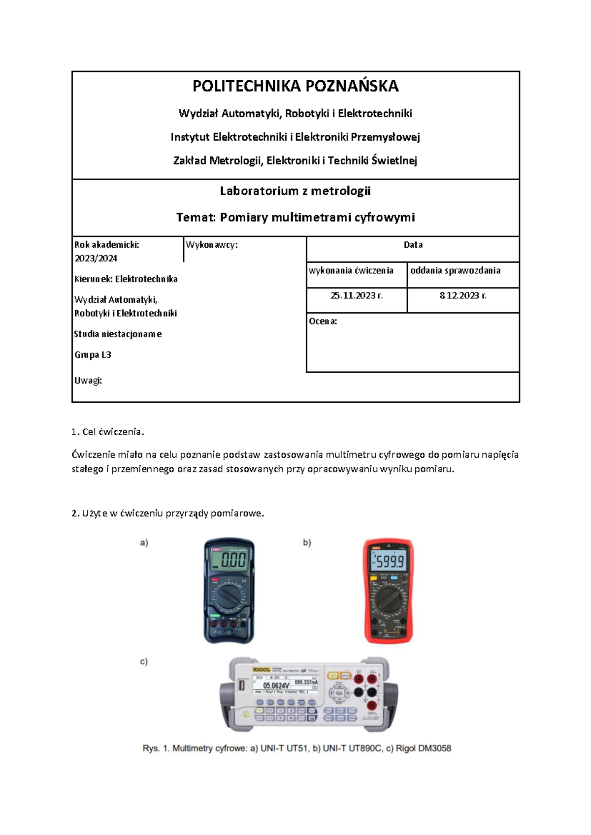 Pomiary multimetrami cyfrowymi - 11 r. 8 .1 2 .2023 r. Ocena: Uwagi ...
