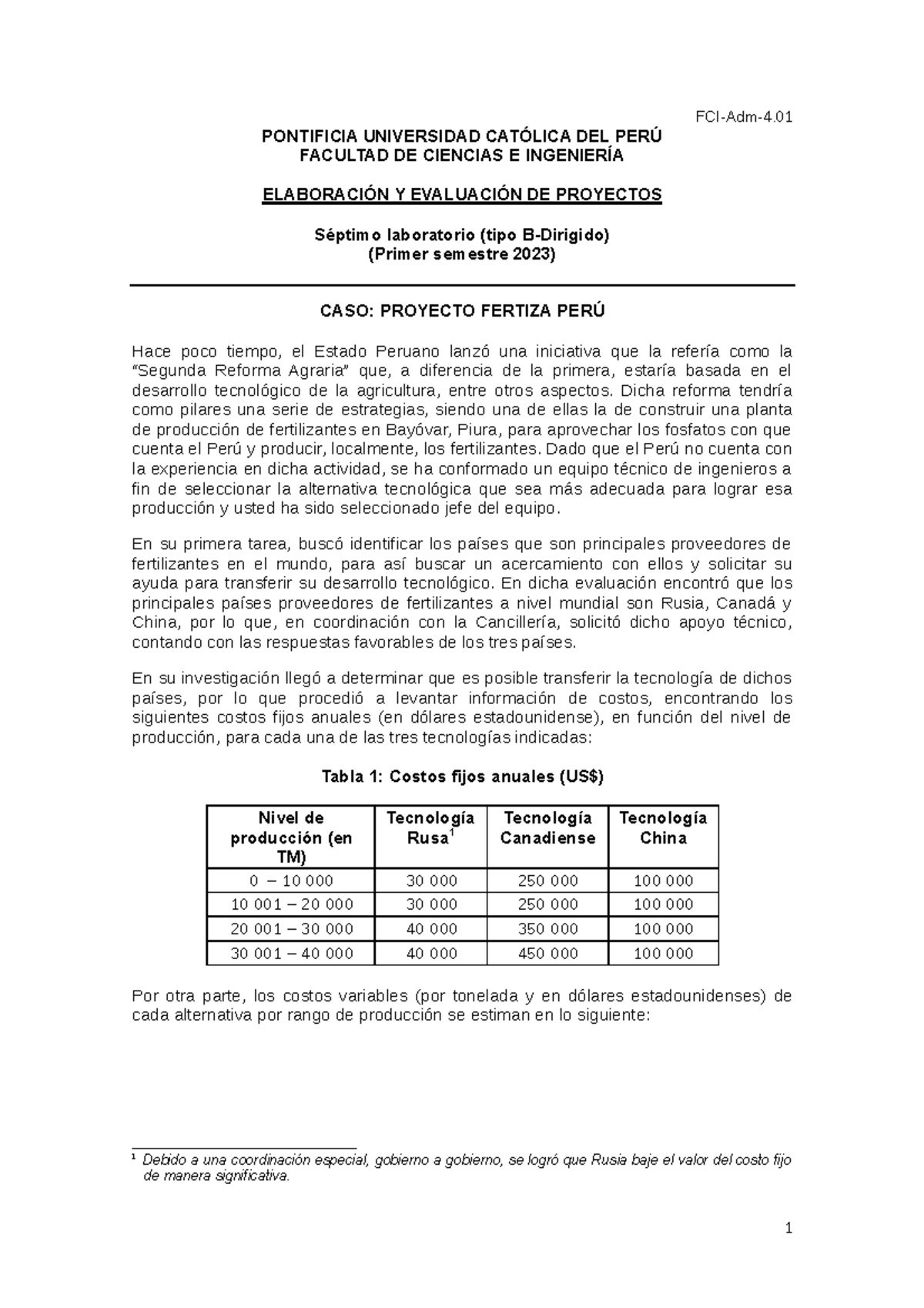 EEP-LAB 7-2023-1 Enunciado - 1 FCI-Adm-4. PONTIFICIA UNIVERSIDAD ...