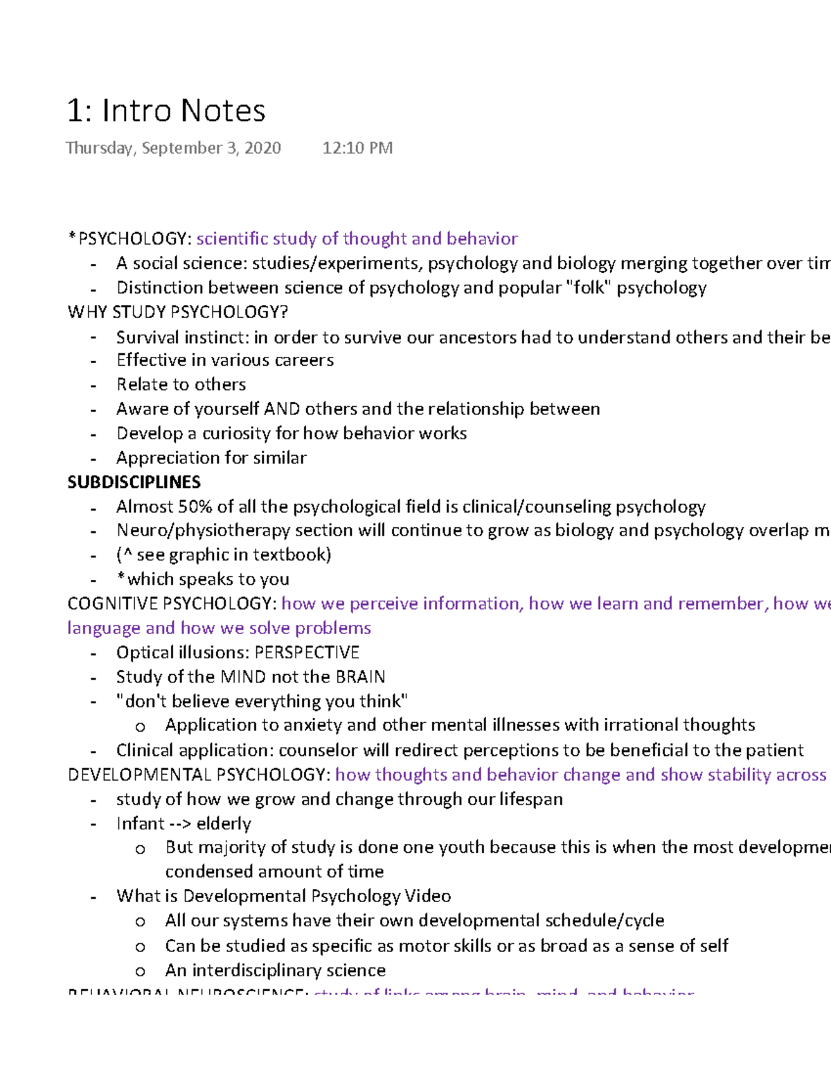 Chapter 1 Intro Notes - *PSYCHOLOGY: scientific study of thought and ...