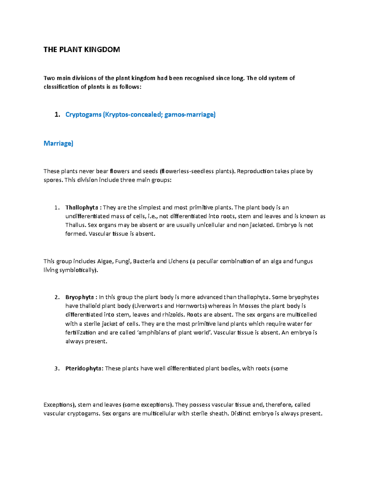 The plant kingdom - The old system of classification of plants is as ...