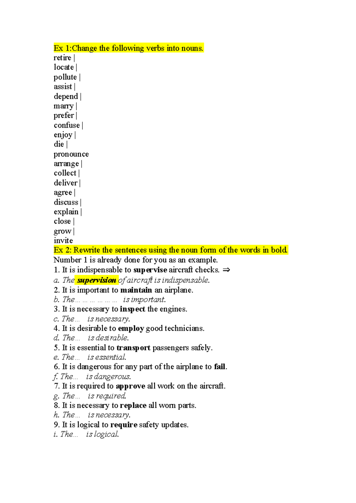 Noun exercise for 278 - Ngôn ngữ anh - Ex 1:Change the following verbs into nouns. retire ...
