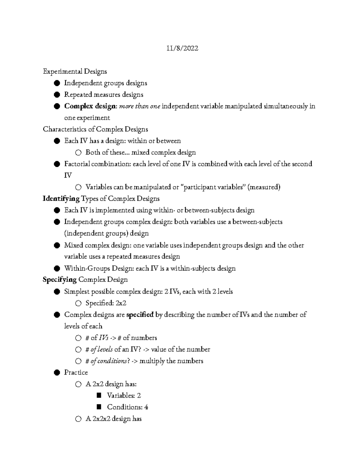 Complex Designs - 11/8/ Experimental Designs Independent groups designs ...