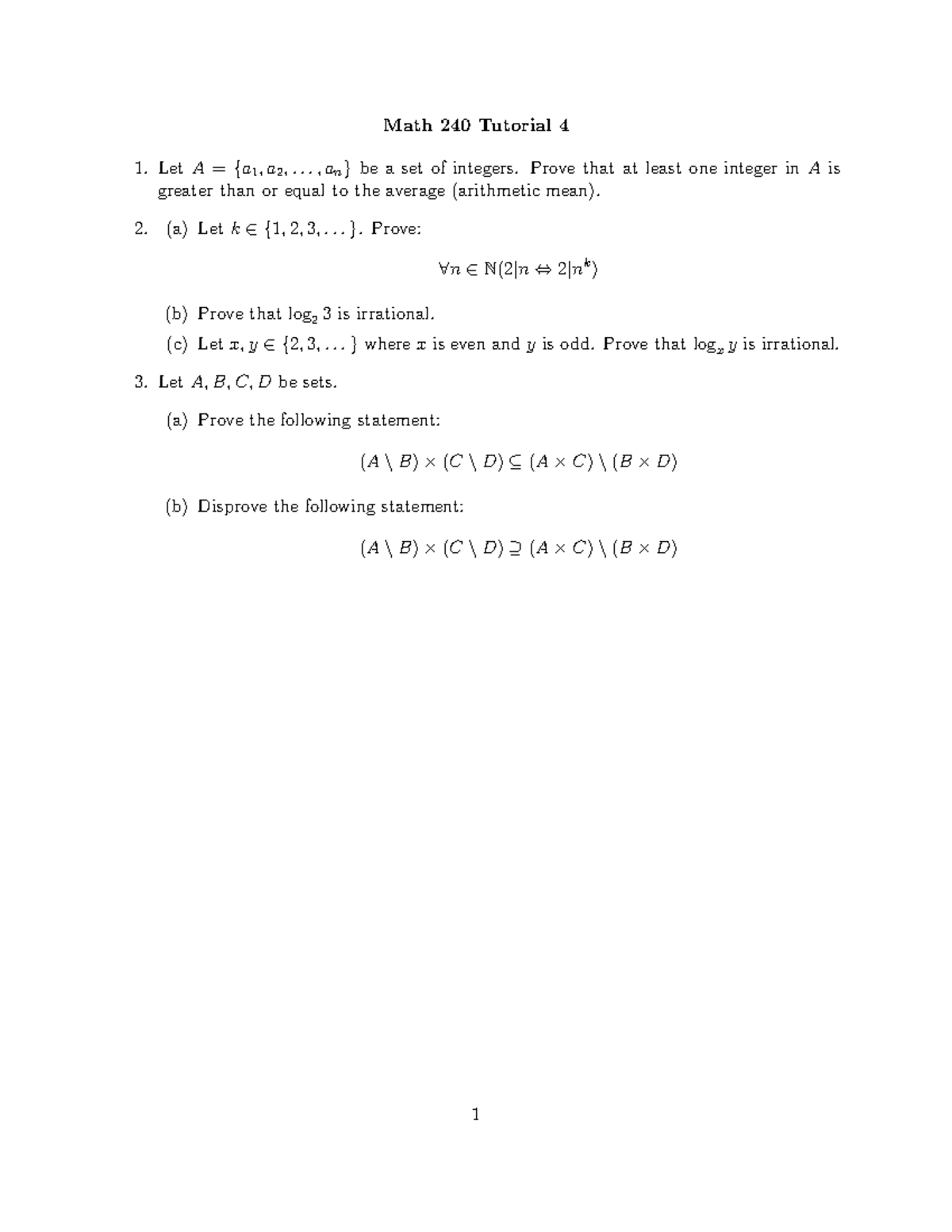 Tutorial 4 (proofs) - questions Winter2022 - Math 240 Tutorial 4 LetA ...
