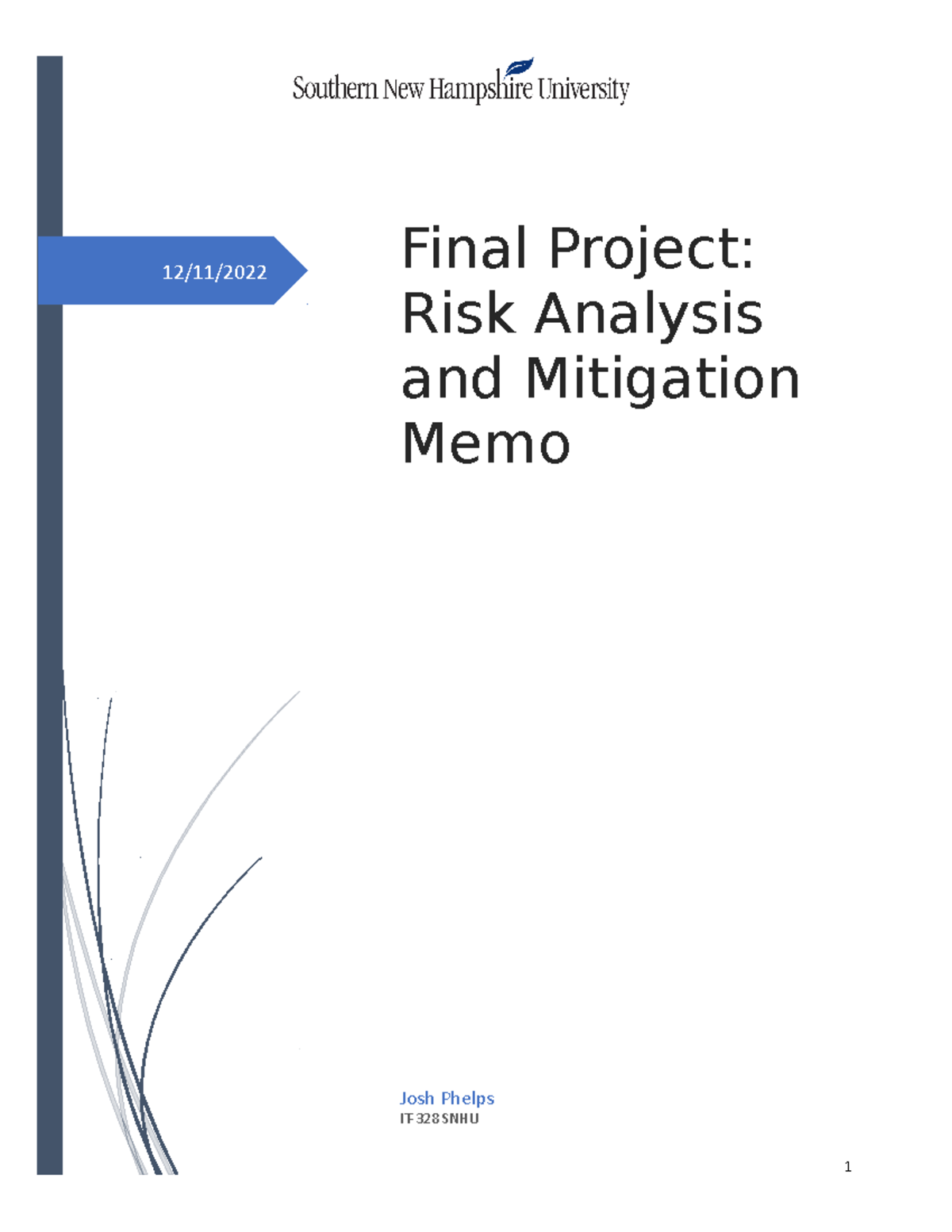Final Project 7 1 It328 1211 Josh Phelps It 328 Snhu Final Project Risk Analysis And