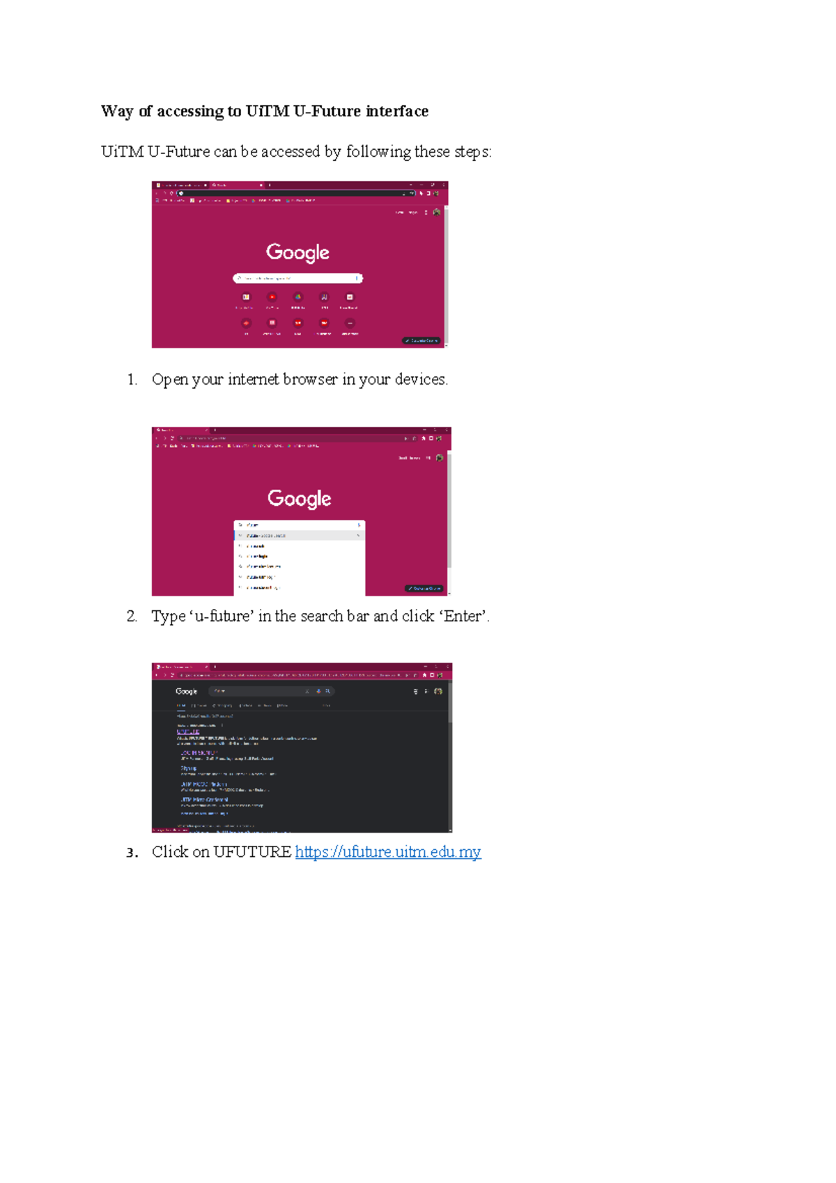 Way of accessing to interface - Way of accessing to UiTM U-Future ...
