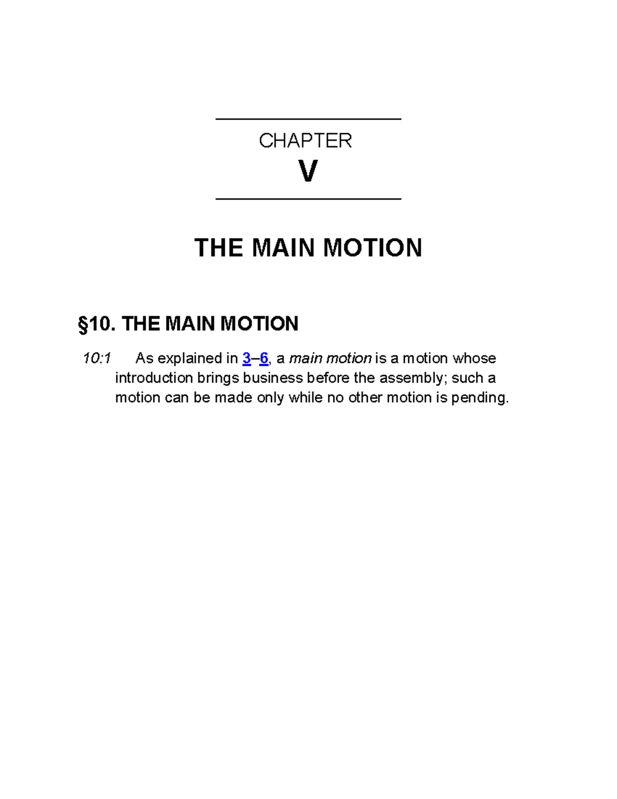 Rronr - Main Motions - hyifvgbhnj - CHAPTER V THE MAIN MOTION § 10. THE ...