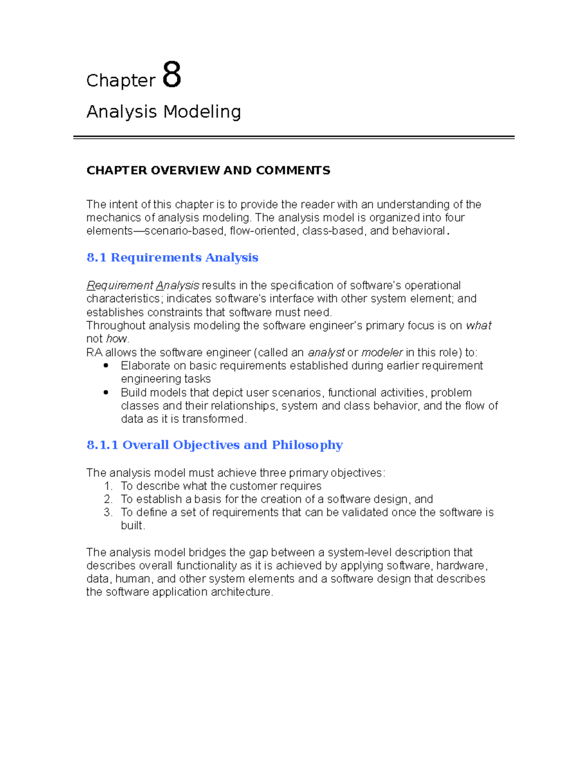Ch08 Analysis Modeling - Chapter 8 Analysis Modeling CHAPTER OVERVIEW AND COMMENTS The intent of ...