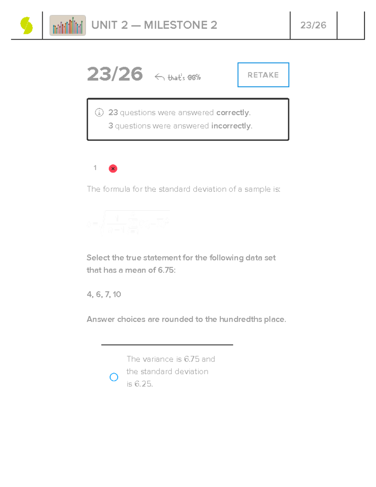 Unit 2 milestone 2 introduction to statistics - 1 23/26! that's 88% ...