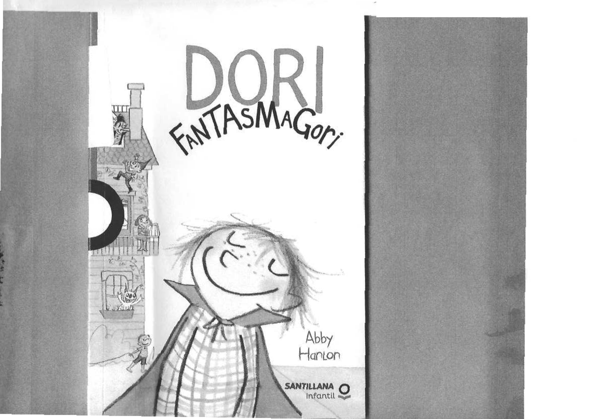 Dori fantasmagori Abby Hanlon - O} o ij -oe ..• 8. ~ -E" ... " ·;:; 6 ...