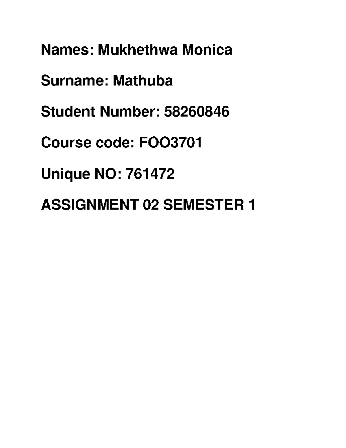 Foo3701 assignment - Names: Mukhethwa Monica Surname: Mathuba Student ...