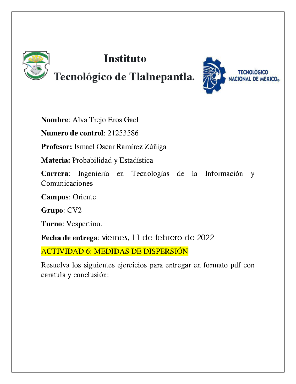 Actividad 6 de resumenes - Instituto Tecnológico de Tlalnepantla ...