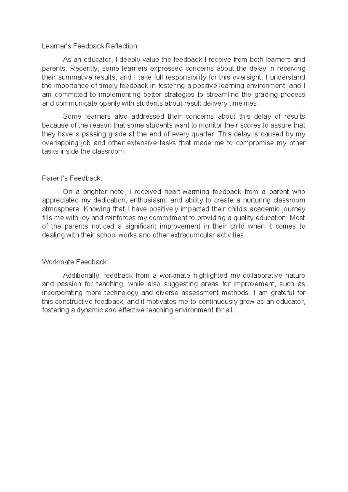 Feedback Reflection - Good notes - Learner’s Feedback Reflection As an ...