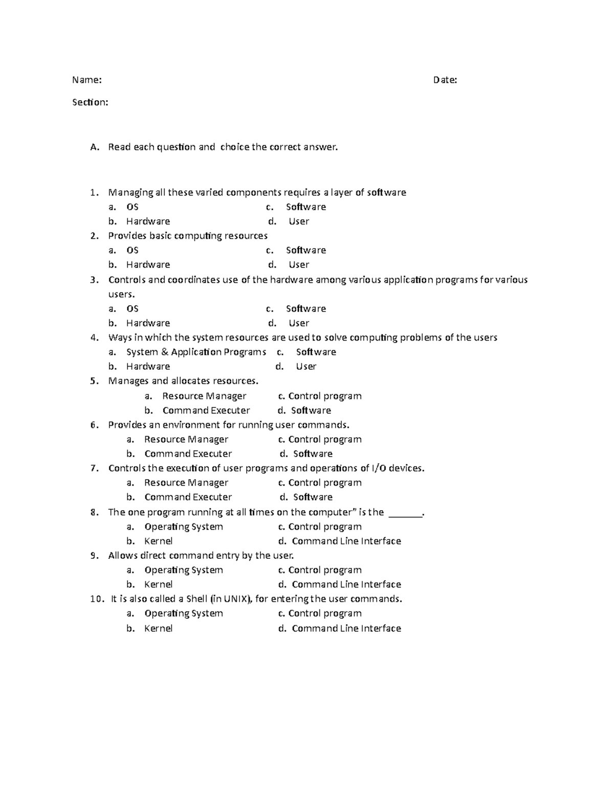 Operating System exam (1) - Name: Date: Section: A. Read each question and choice the correct ...