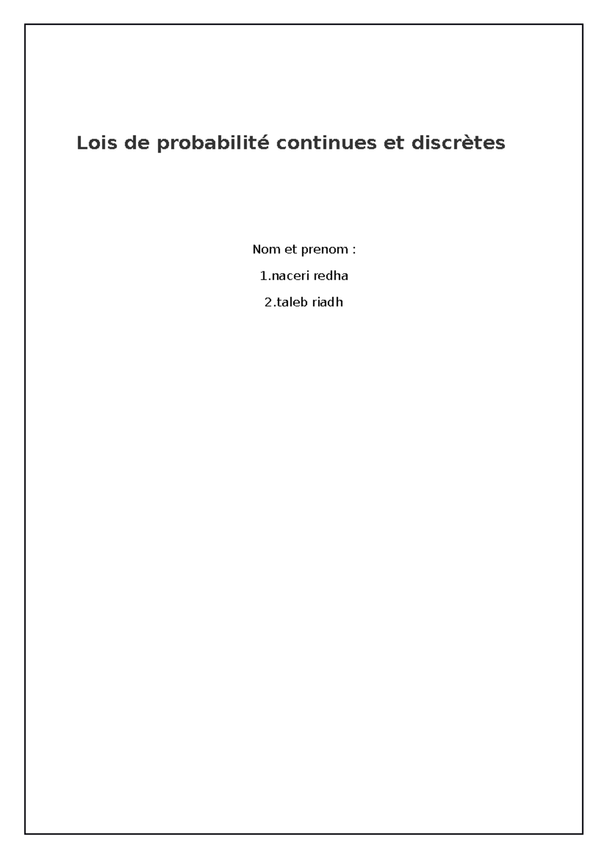 Lois de probabilité continues et discrètes - Par exemple, vous pouvez ...