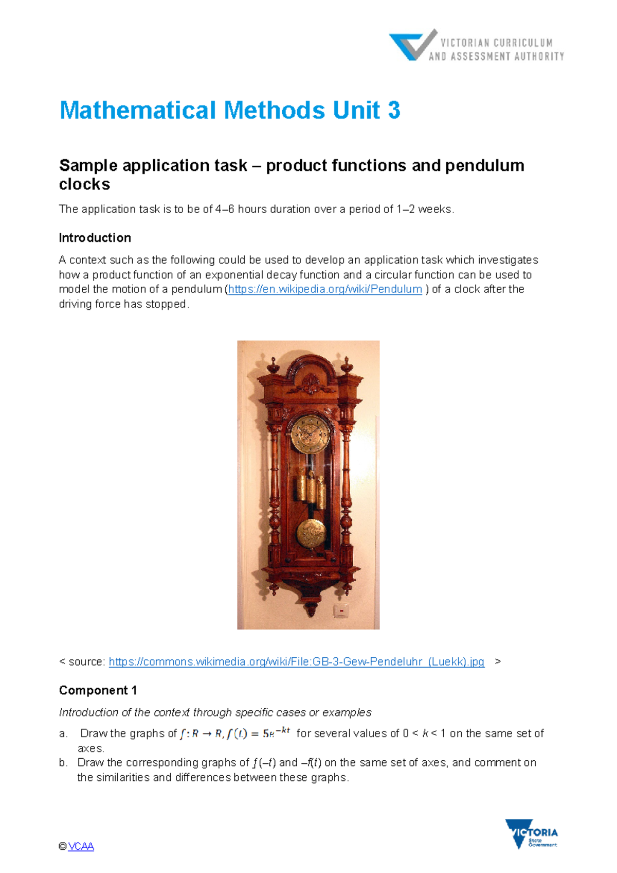 Sample Application Task - product functions and pendulum clocks - © VCAA Mathematical Methods ...