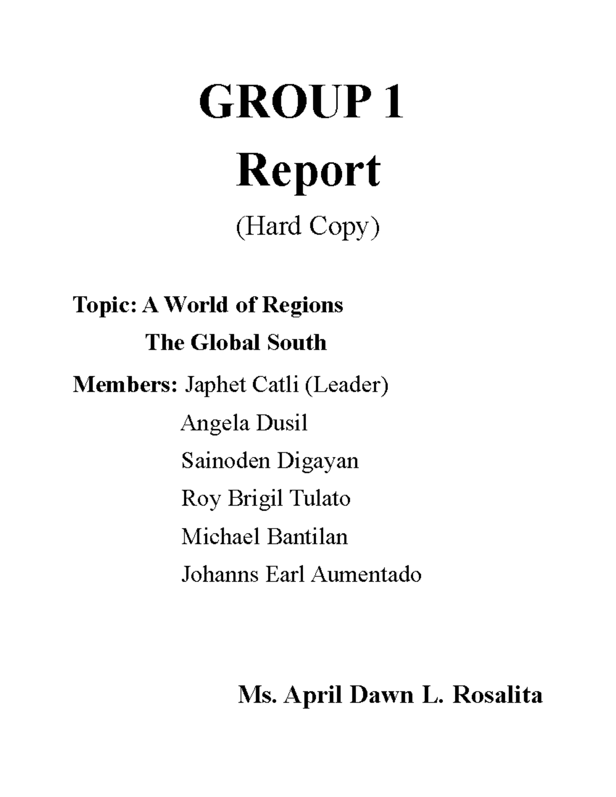 Group-1-report - The Contemporary World - GROUP 1 Report (Hard Copy ...