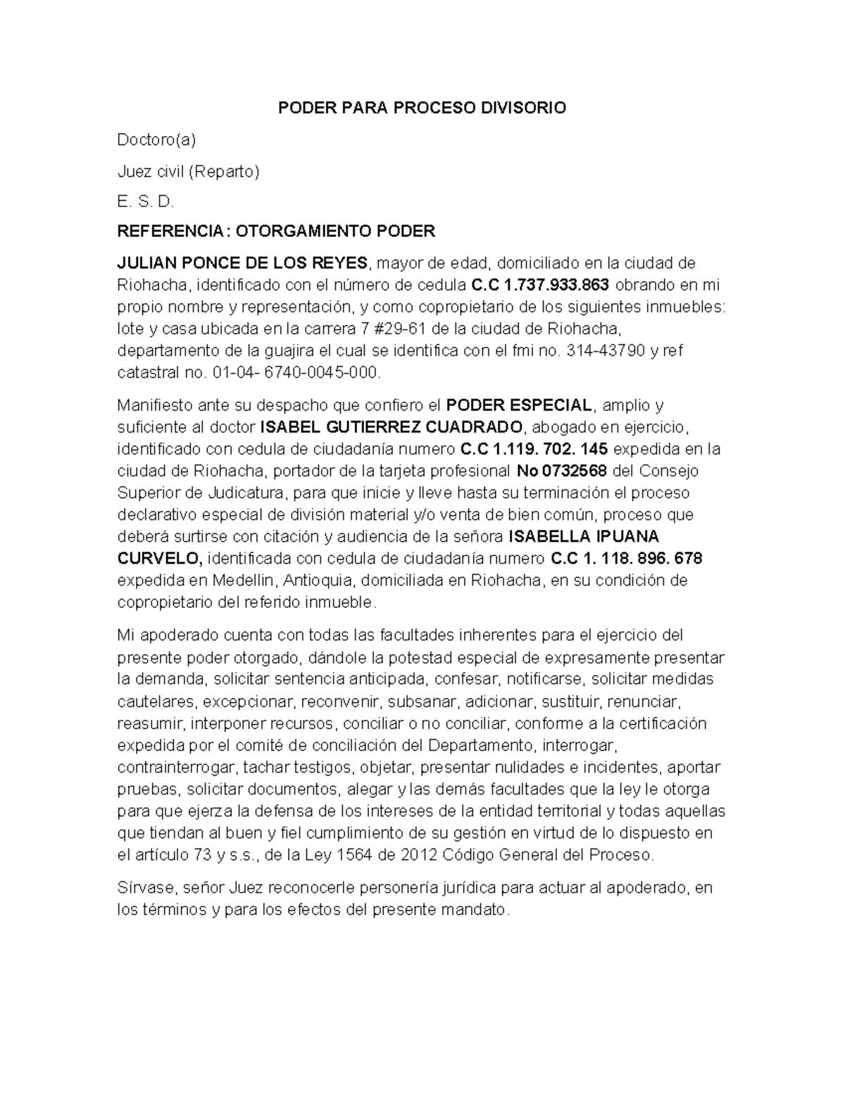 Procesal Civil - poder especial - PODER PARA PROCESO DIVISORIO Doctoro ...