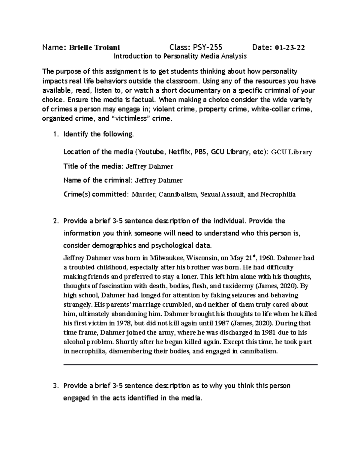Media Analysis Worksheet - Name: Brielle Troiani Class: PSY-255 Date ...