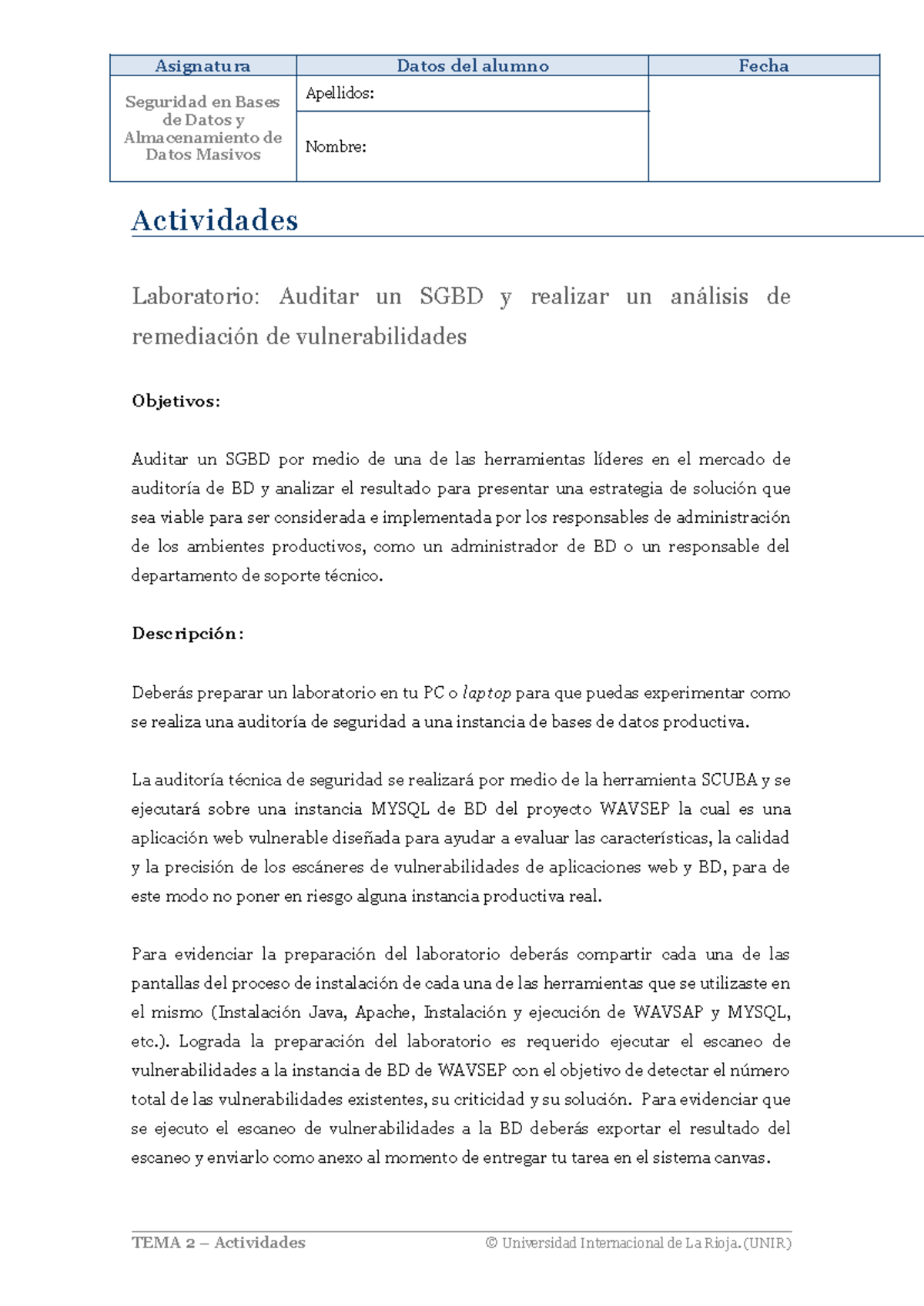 Mexmasi 11 t2 lab - Asignatura Datos del alumno Fecha Seguridad en Bases de Datos y ...