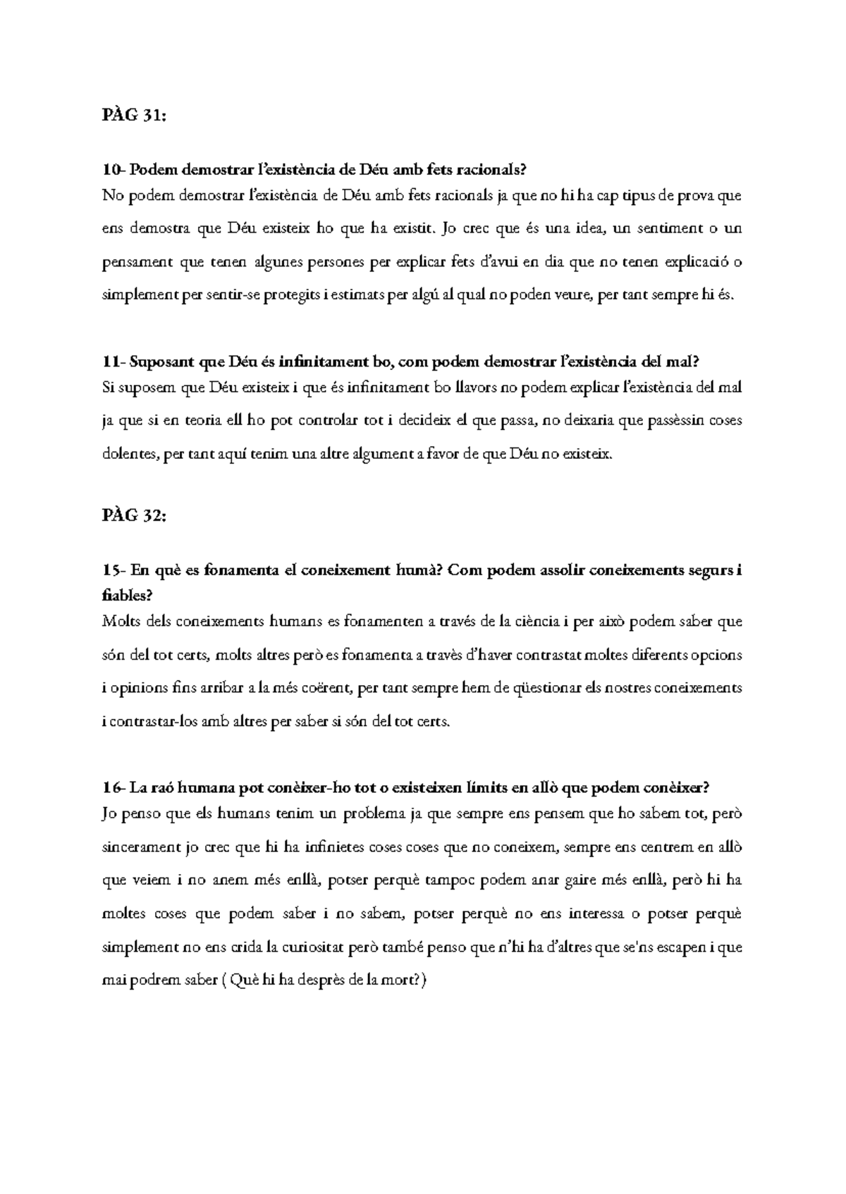 Deures filo - PÀG 31: 10- Podem demostrar l’existència de Déu amb fets racionals? No podem ...