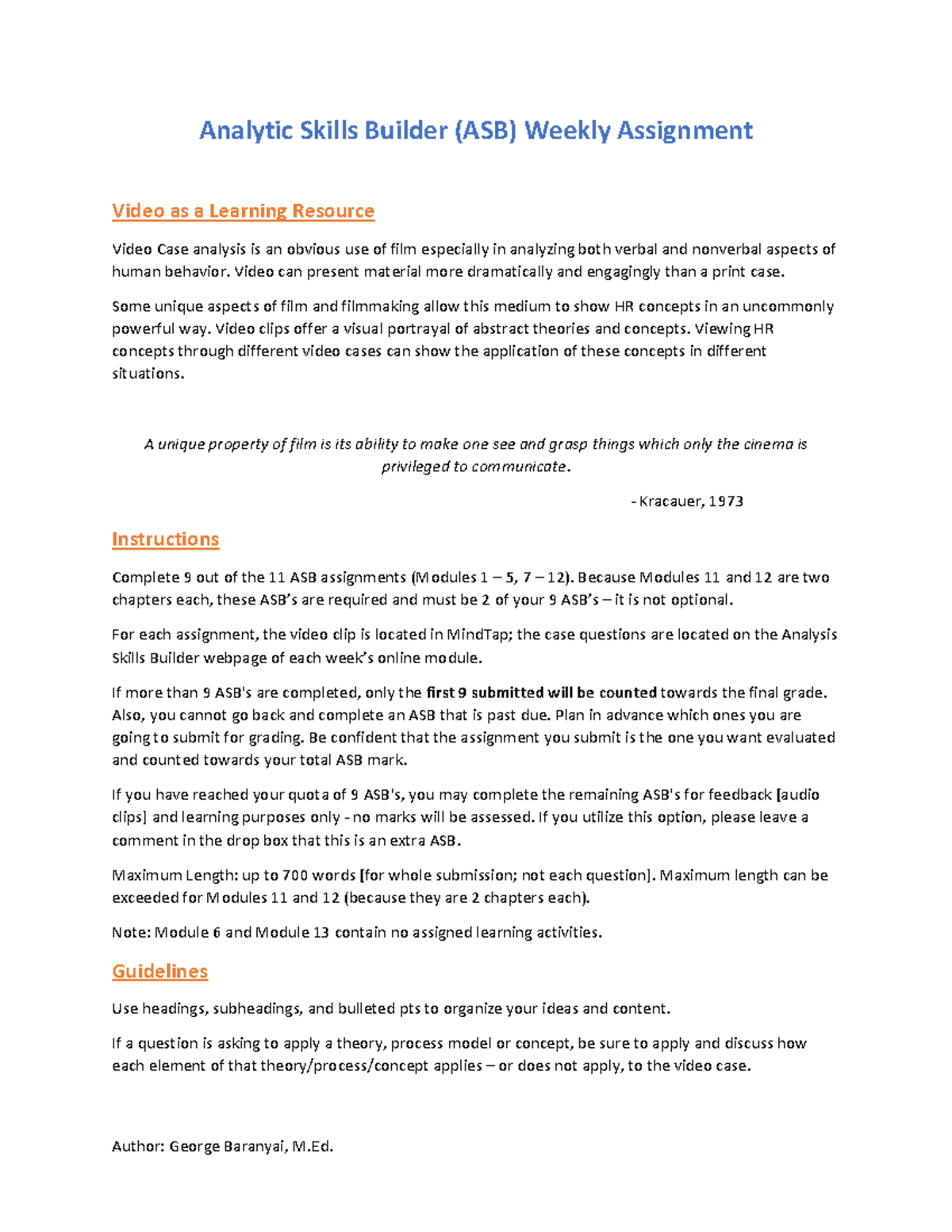 Analytic Skills Builder Weekly Assignment - Author: George Baranyai, M ...