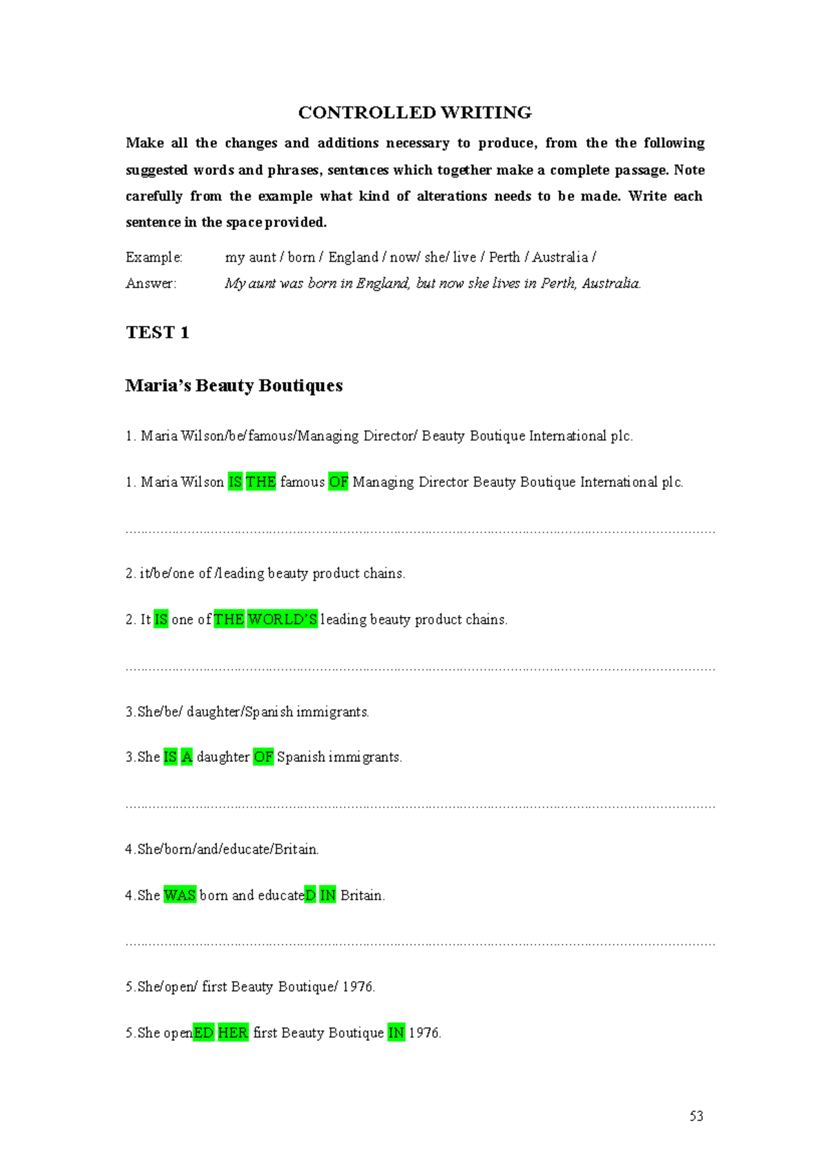 05. Controlled Writing - CONTROLLED WRITING Make all the changes and ...