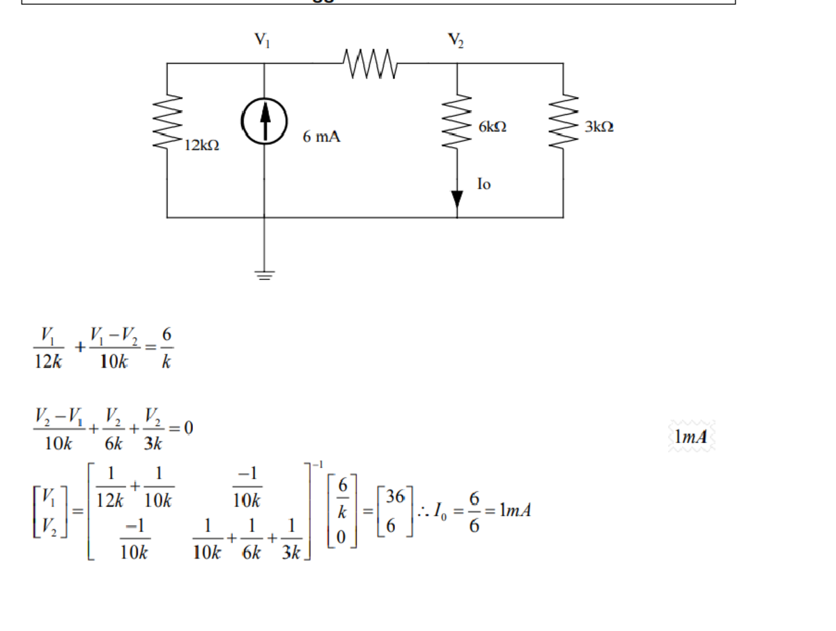 Practice Circuits - ECOR 1043 - V1 V2 WW 6kQ 3kQ 6 mA 12k0 Io V1 V1 V2 6 12k 10k k V2 V1 V2 10k ...