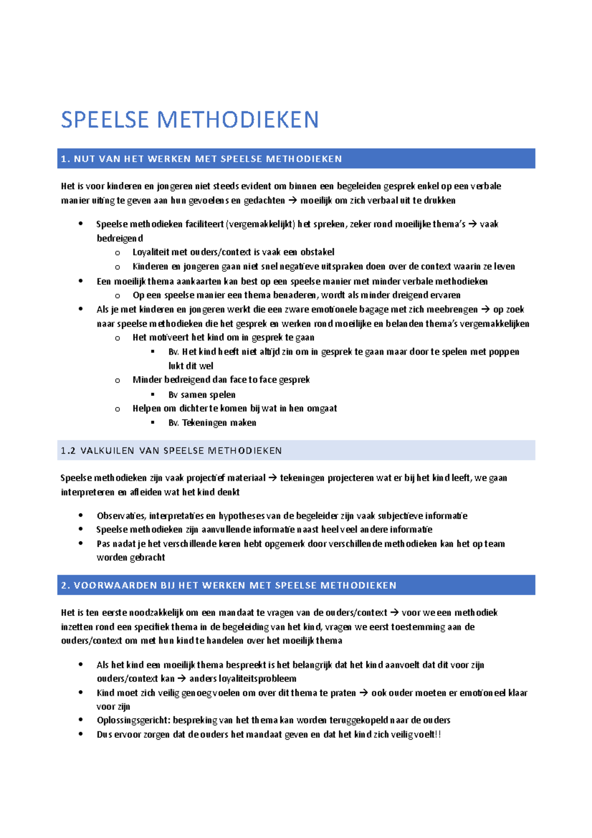 Samenvatting Speelse methodieken - SPEELSE METHODIEKEN 1. NUT VAN HET ...