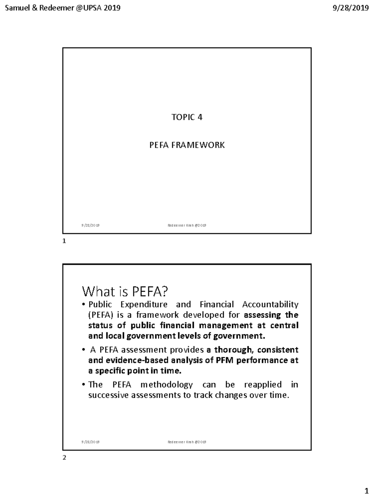 Lecture 4- PEFA - DR. ANTWI - TOPIC 4 PEFA FRAMEWORK 9/28/2019 Redeemer ...