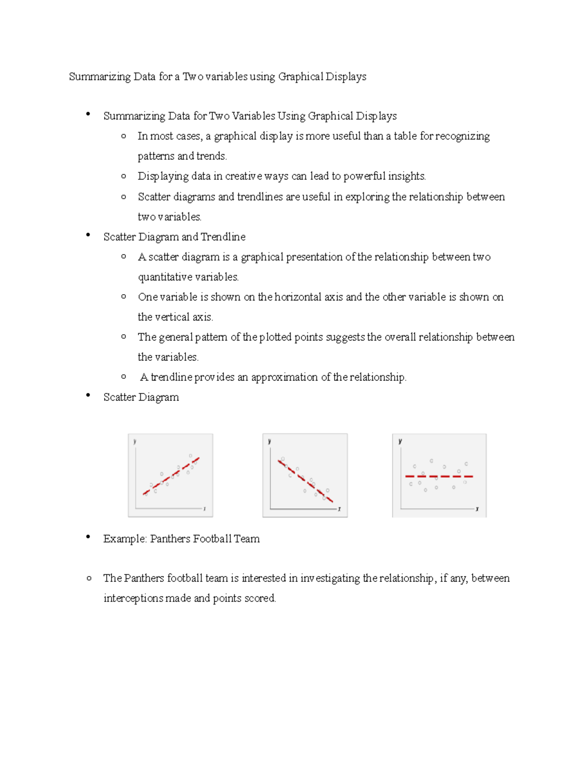 Summarizing Data for a Two variables using Graphical Displays - o Displaying data in creative ...