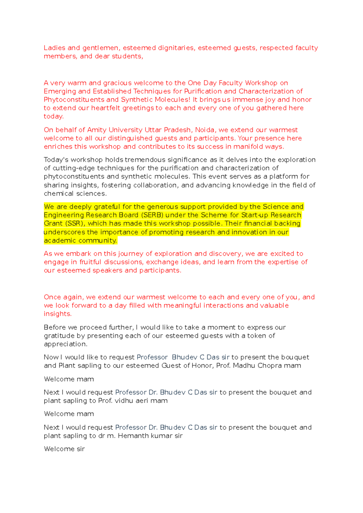 Anchoring speech example - Ladies and gentlemen, esteemed dignitaries ...