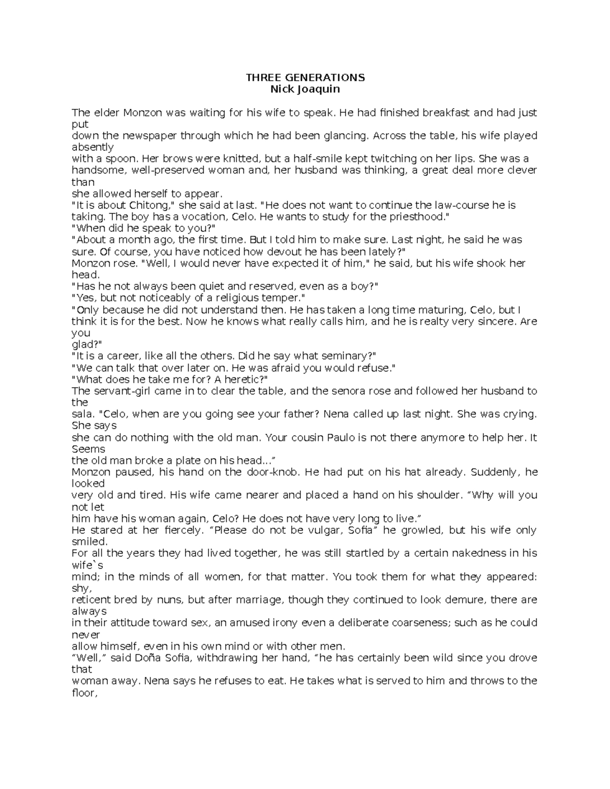 Three Generation - THREE GENERATIONS Nick Joaquin The elder Monzon was waiting for his wife to ...