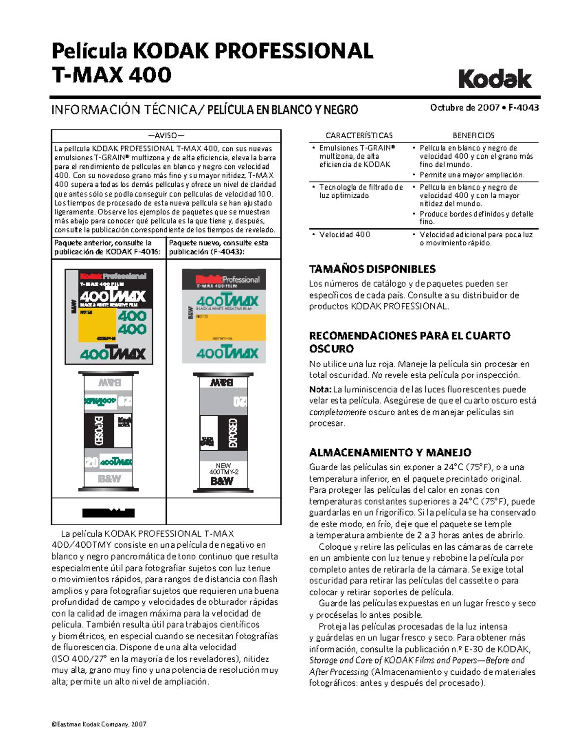 Kodak t max 400 - Hoja técnica - ©Eastman Kodak Company, 2007 INFORMACIÓN TÉCNICA/ PELÍCULA EN ...