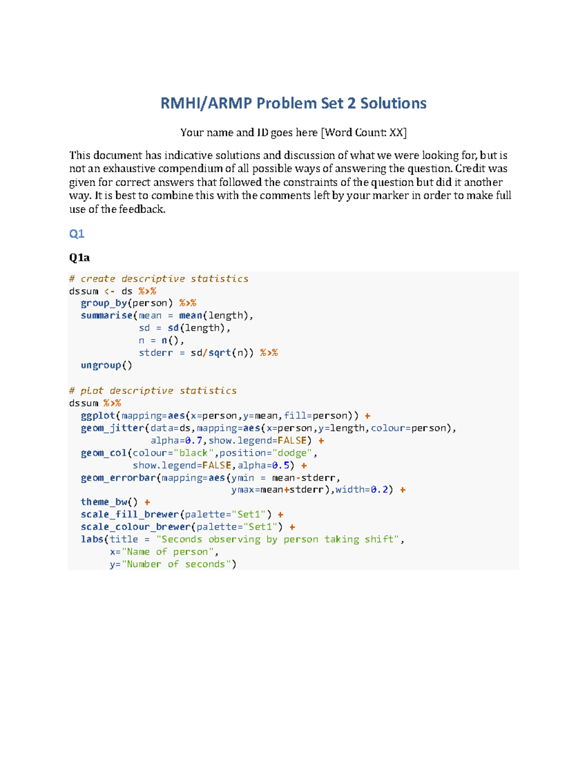 Pset2-solutions - RMHI/ARMP Problem Set 2 Solutions Your name and ID goes here [Word Count: XX ...