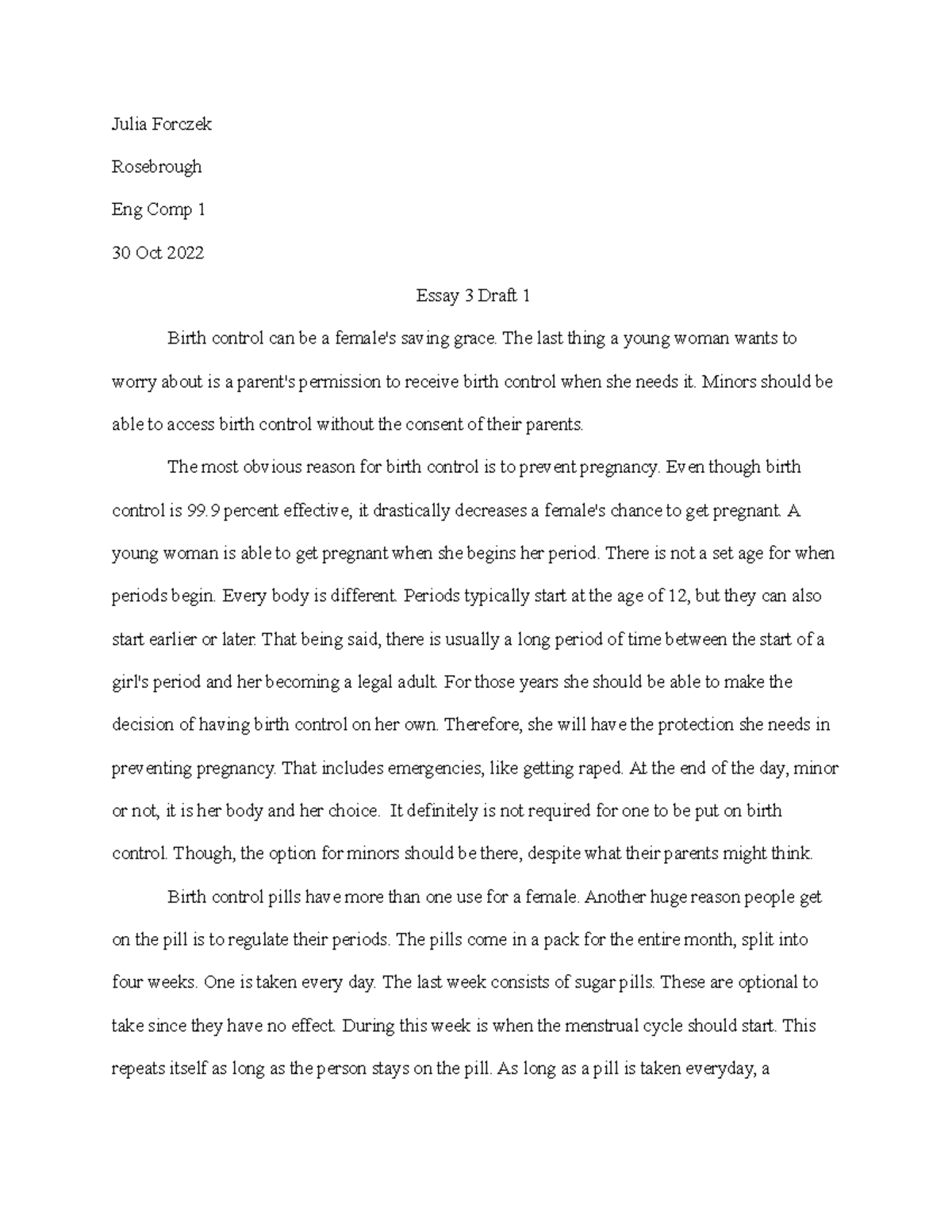 Essay 3 Draft 1 - Intro paragraph - Julia Forczek Rosebrough Eng Comp 1 ...