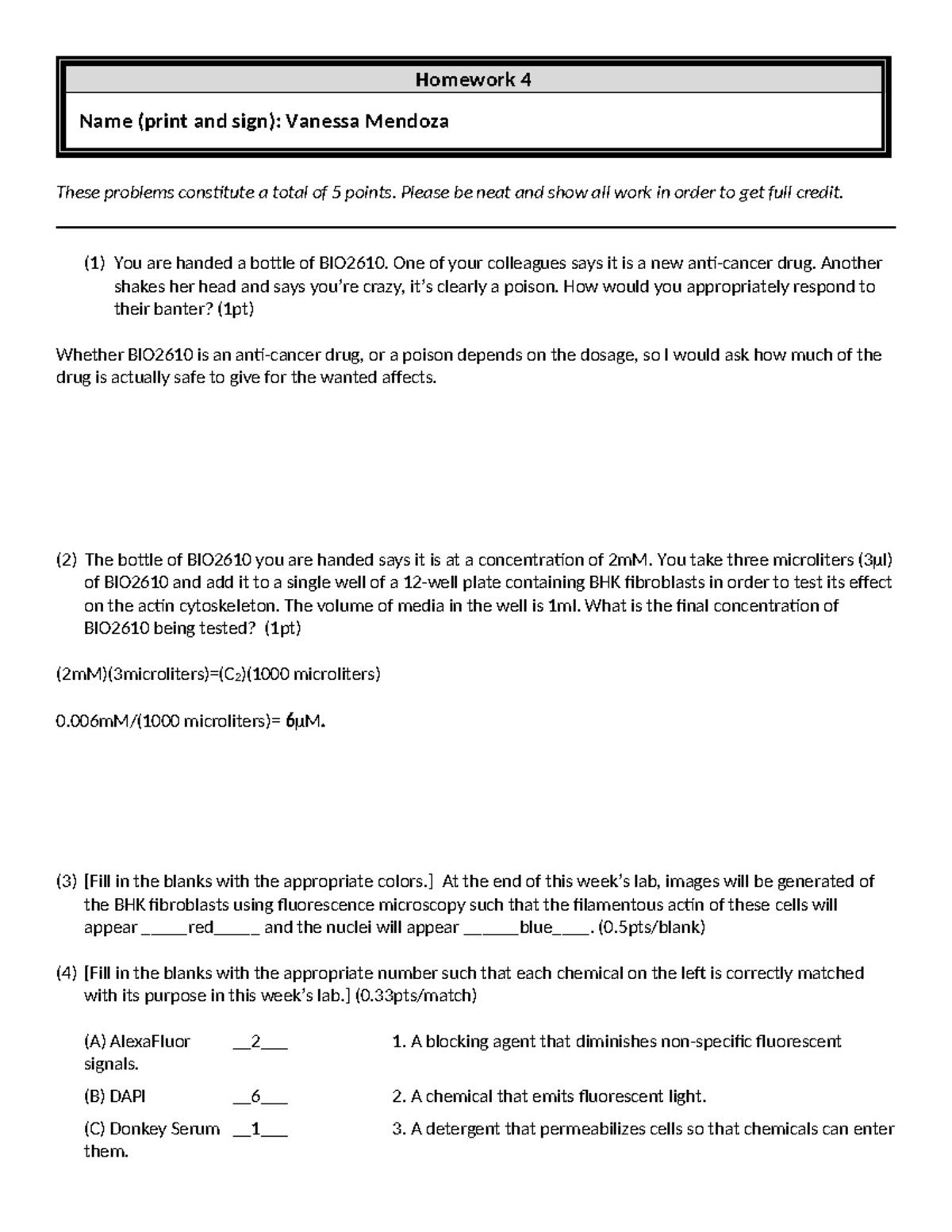 Cell Bio Homework 4 - Cell Biology - Homework 4 Name (print and sign ...