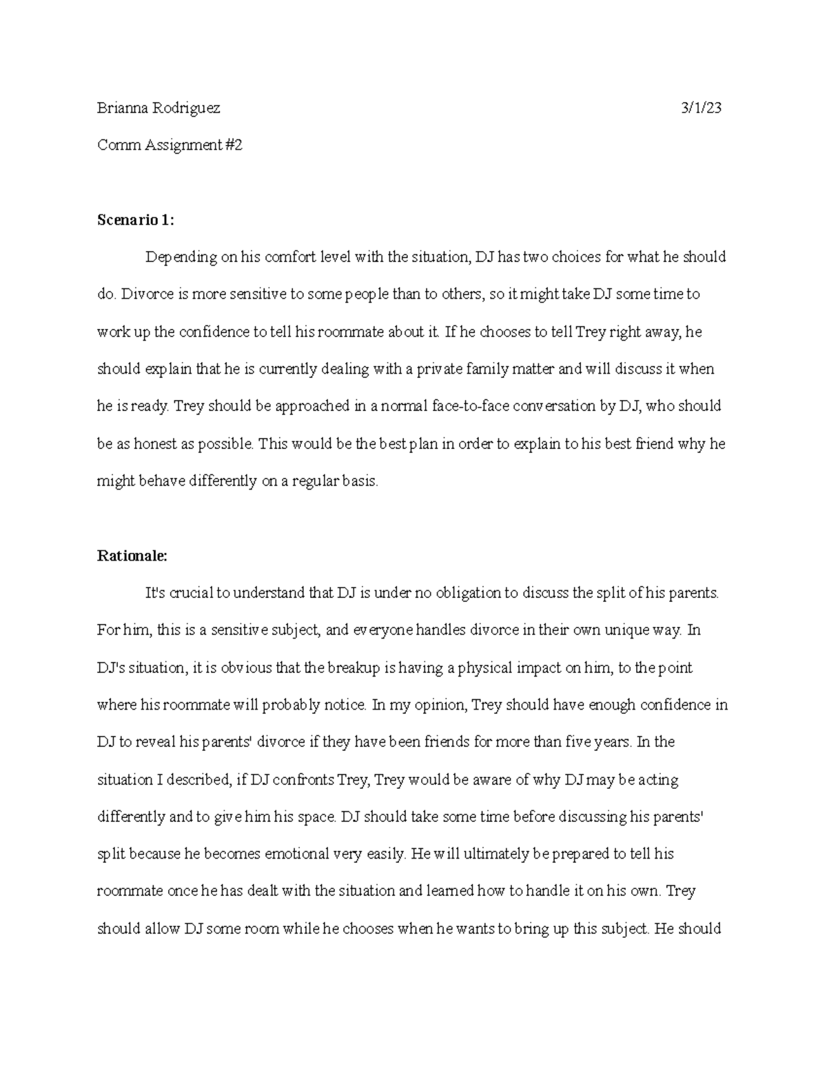 Comm Assignment #2pdf - Brianna Rodriguez 3/1/ Comm Assignment # Scenario 1: Depending on his ...