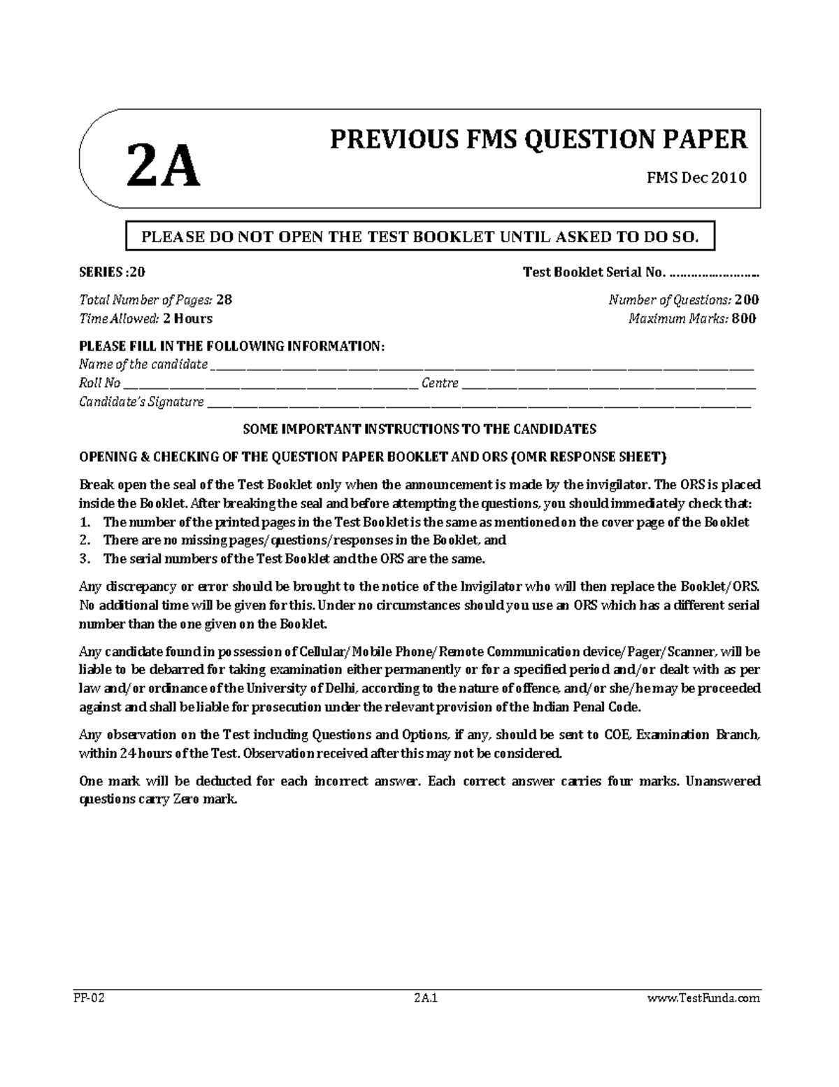 FMS 2011 Question Paper and Ans Key - SERIES :20 Test Booklet Serial No