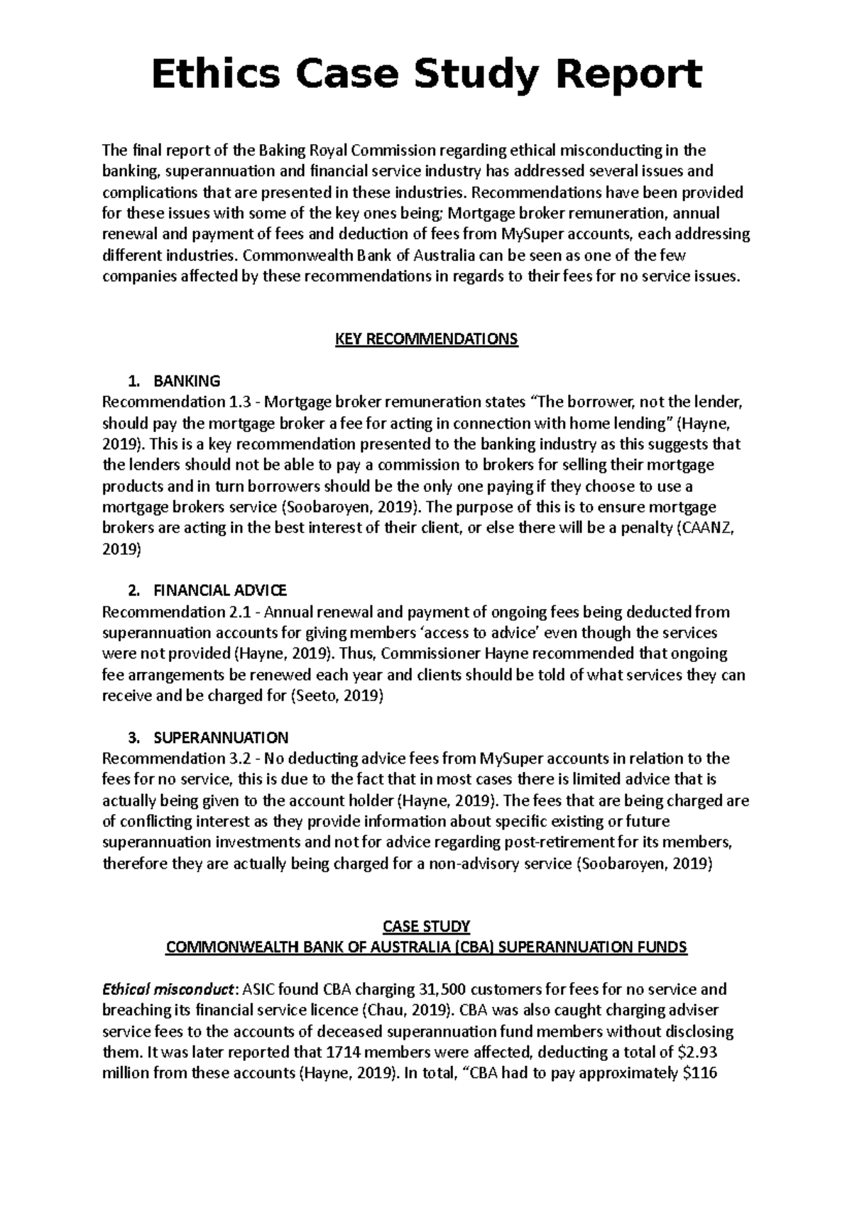 Ethics Case Study Report - Recommendations have been provided for these ...