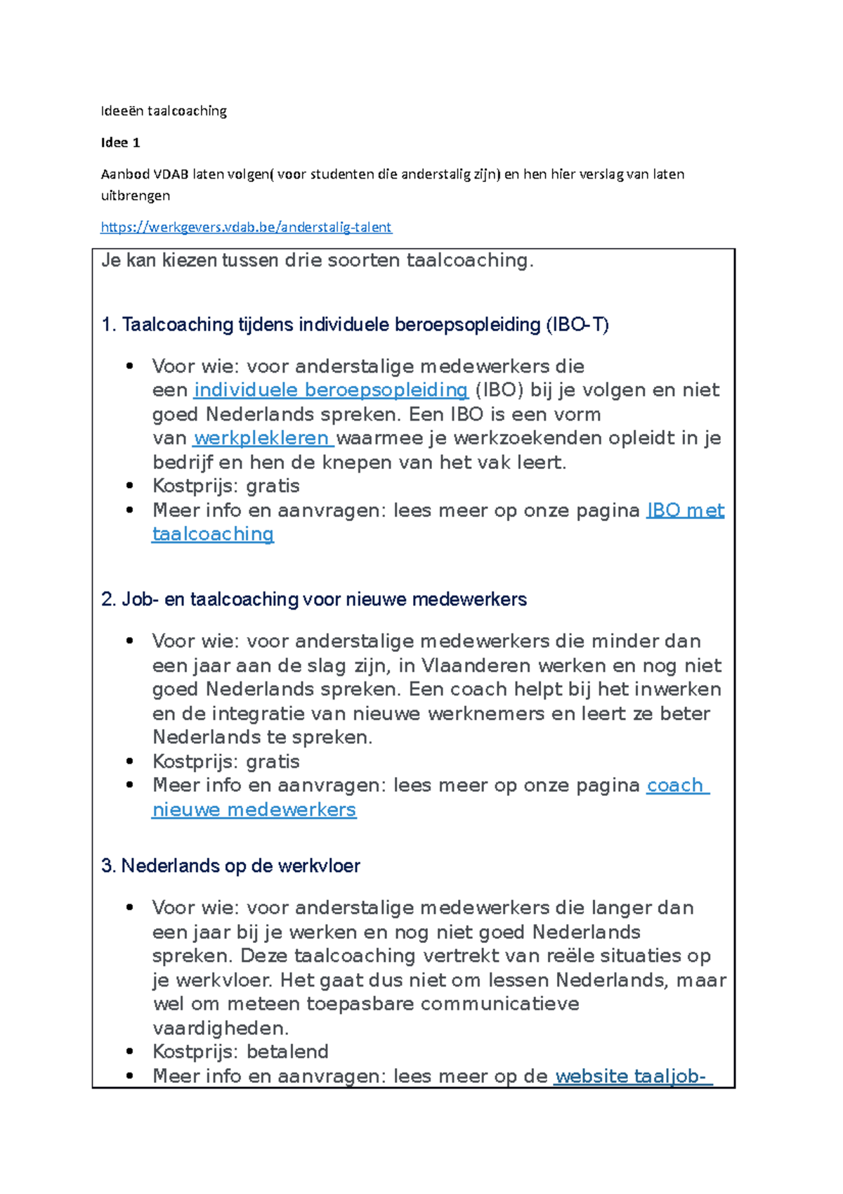 Ideeën taalcoaching - Ideeën taalcoaching Idee 1 Aanbod VDAB laten ...