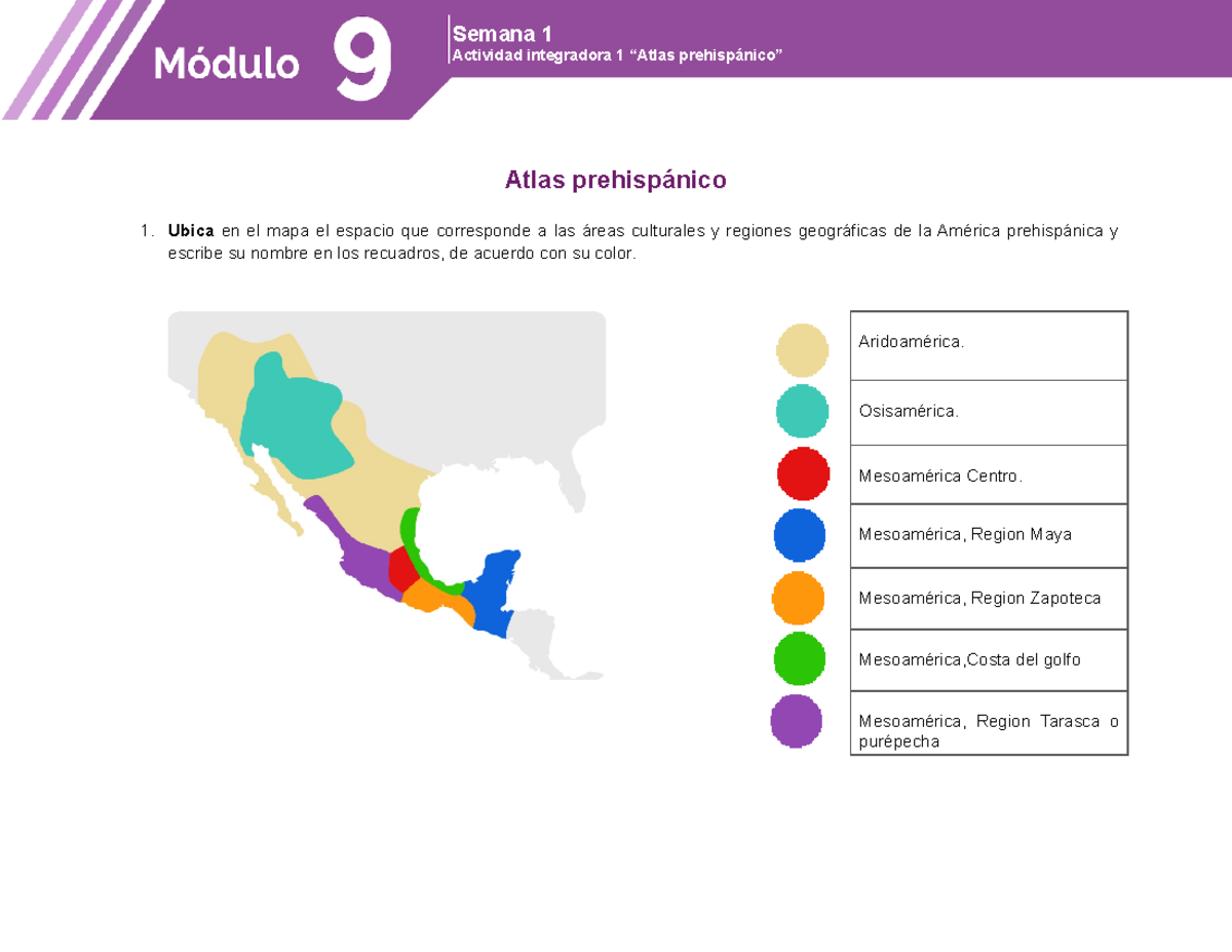 Modulo 9actividad 1 - Atlas prehispánico Ubica en el mapa el espacio ...