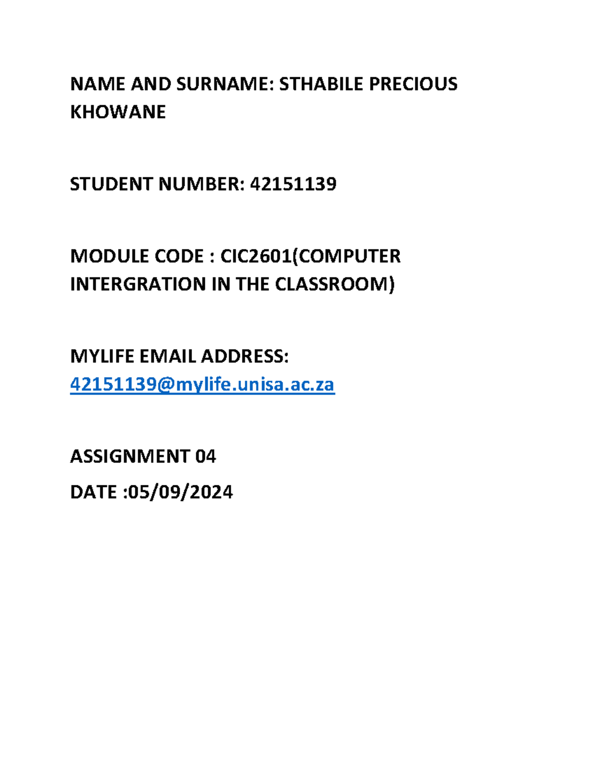 CIC2601 Assignment 04 - NAME AND SURNAME: STHABILE PRECIOUS KHOWANE ...