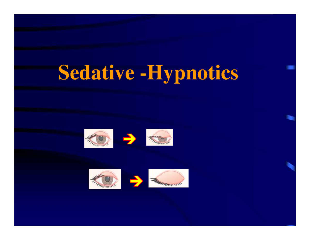 5 Sedative Hypnotics 2021 - Sedative -Hypnotics Objective: At the end ...