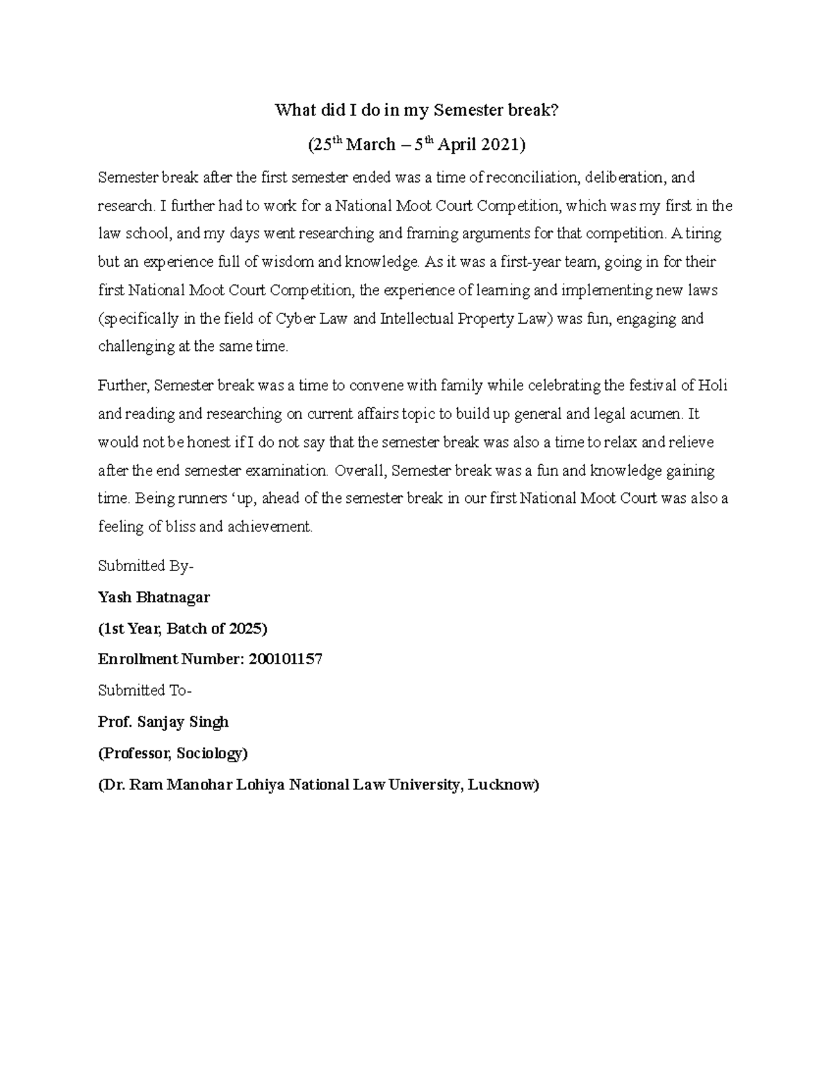 Sociology Assignment (Sem2) - What did I do in my Semester break? (25th ...