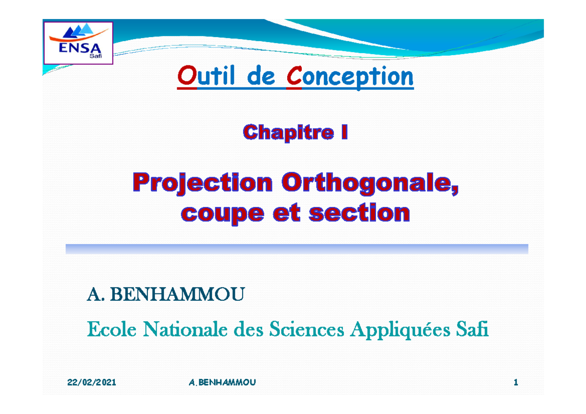 Chapitre I- Projection coupe section - 22/02/2021 A 1 A. BENHAMMOU ...