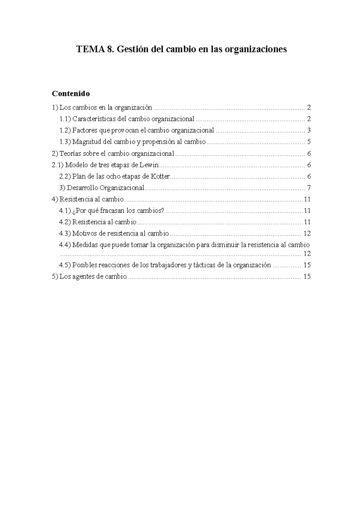 Tema 8 Gestión Del Cambio En Las Organizaciones Contenido Los