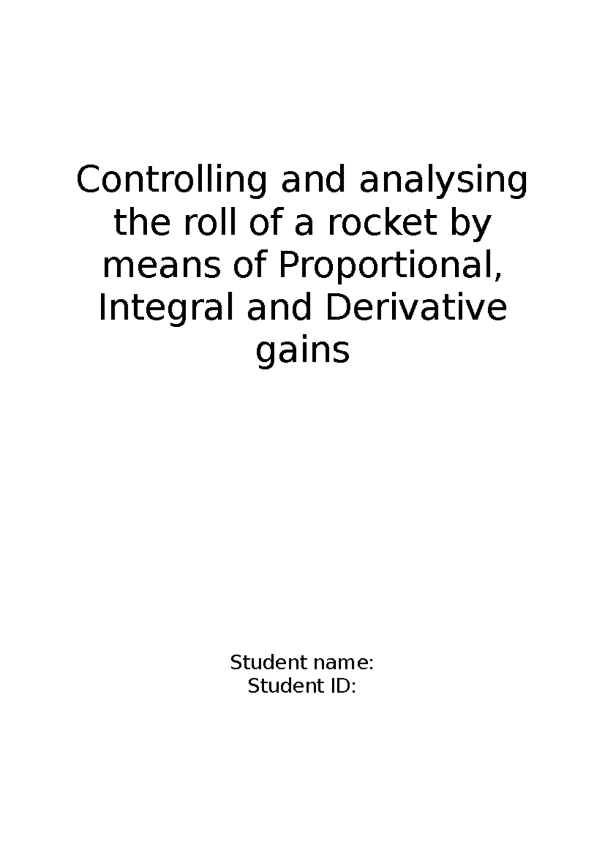 Rocket roll - Controlling and analysing the roll of a rocket by means ...
