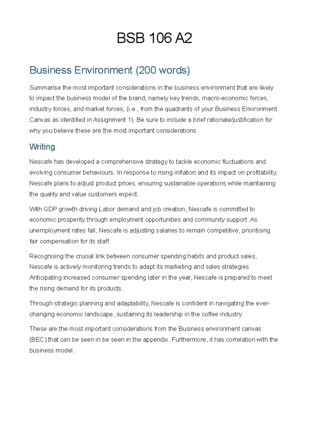 BSB 106 A2 - BSB 106 A Business Environment (200 words) Summarise the most important ...